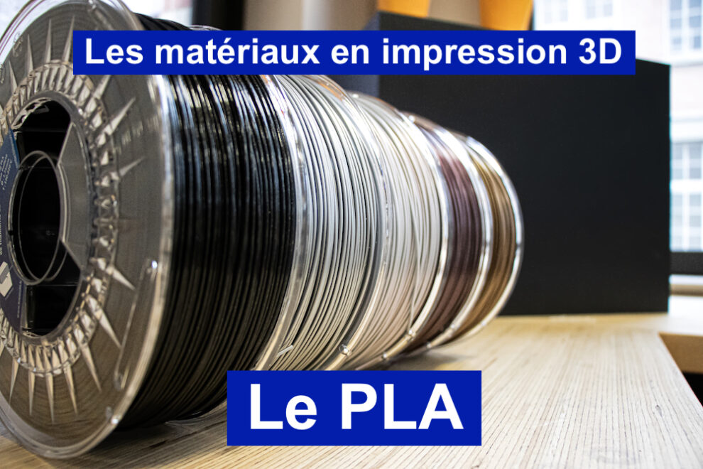 Guide Complet PLA - Propriétés et Applications | Francofil